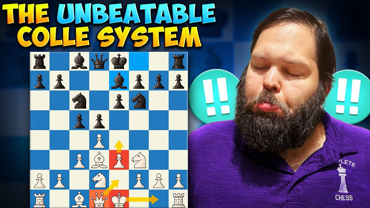 Lesson 4: The Unbeatable Chess Opening | The Colle System - YouTube
