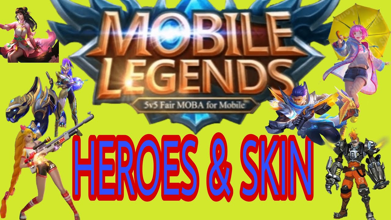 MOBILE LEGENDS heroes & skin - YouTube