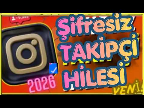 ÜCRETSİZ İNSTAGRAM TAKİPÇİ ARTTIRMA HİLESİ - ÜCRETSİZ BİDE ŞİFRESİZ İNSTAGRAM TAKİPÇİ HİLESİ 2026