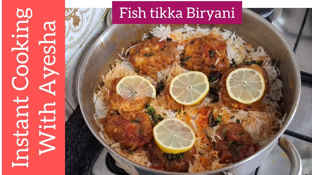 Fish Tikka Biryani | Laziz Zaiqaydar Fish Biryani Recipe | Quick Spicy ...