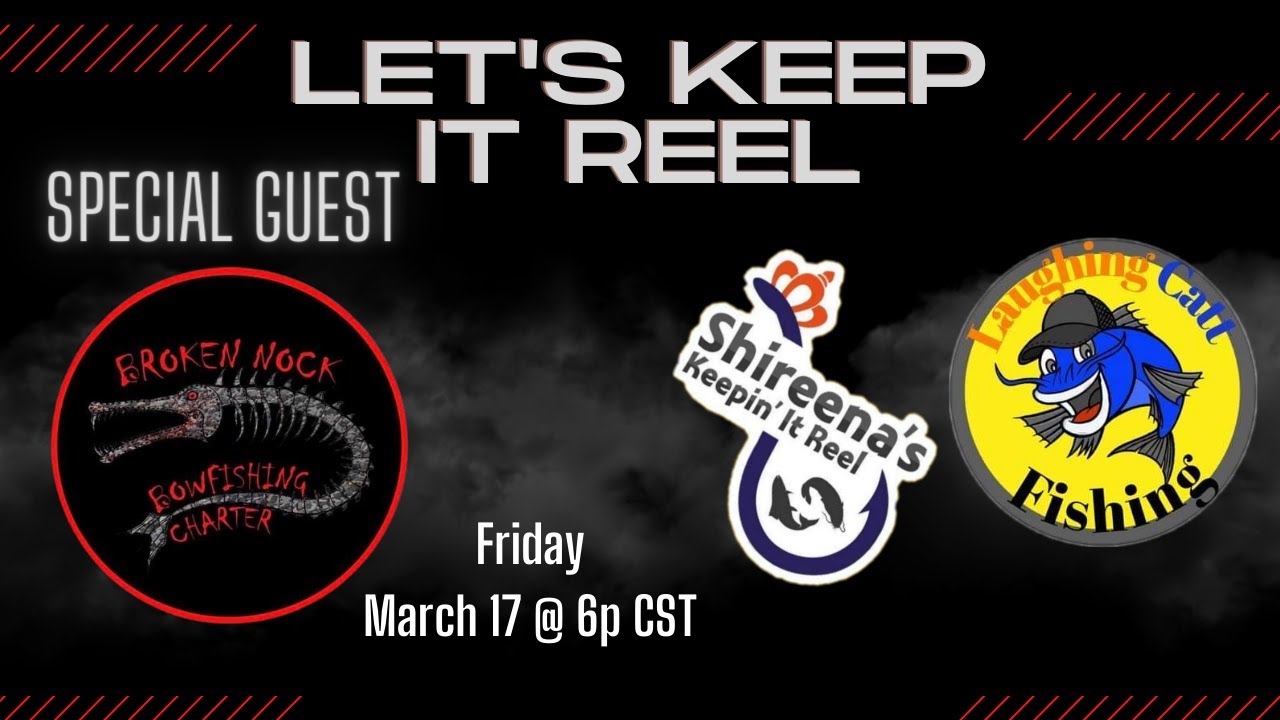 Let's Keep It Reel-Special Guest: John McKinnon of Broken Nock Bowfishing - YouTube