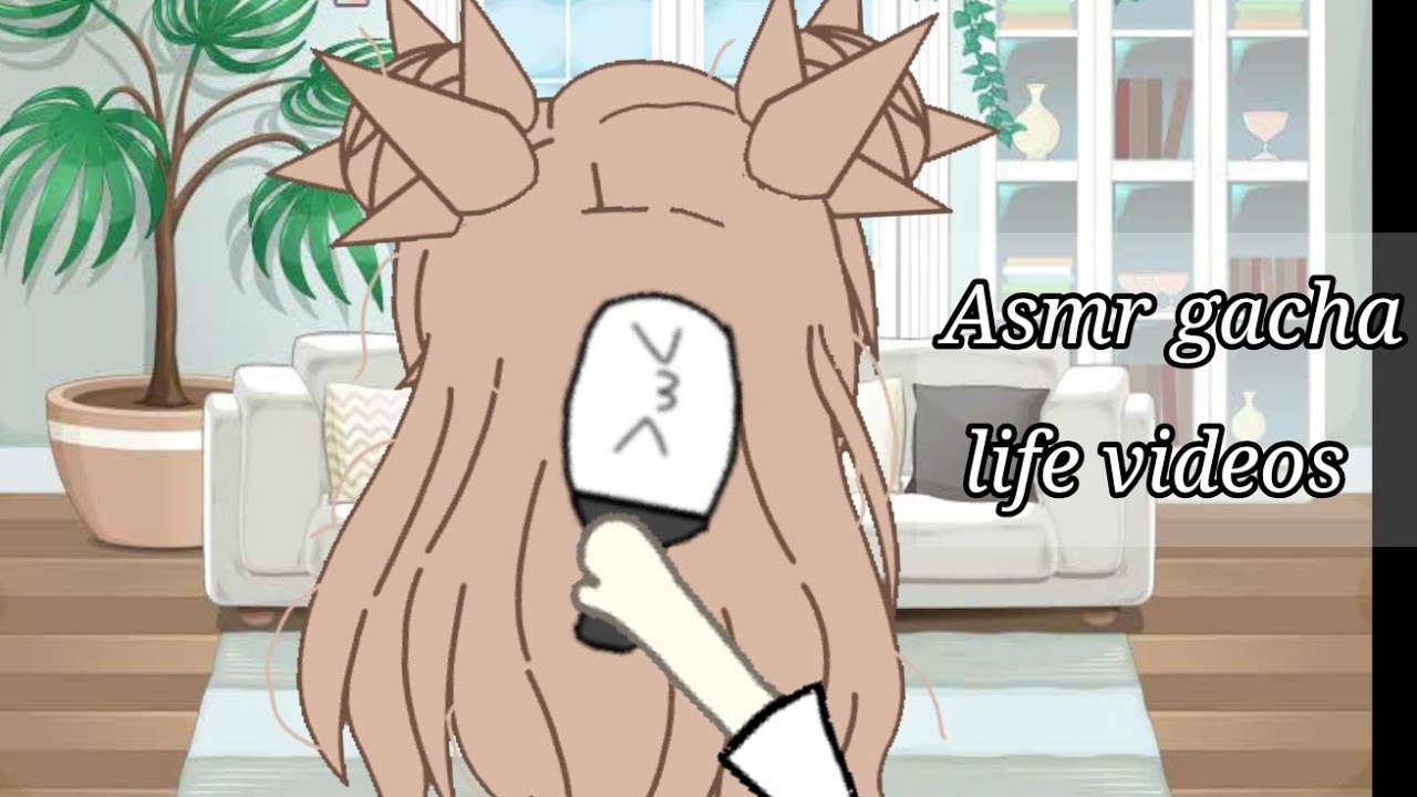 Gacha life ASMR O^O ( Original ~ ) - YouTube