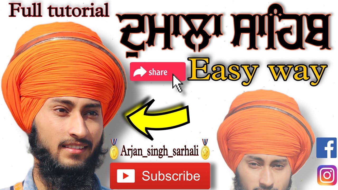 How to tie dumala dumala (ਦੁਮਾਲਾ) sahib tutorial by Arjan singh sarhali ...