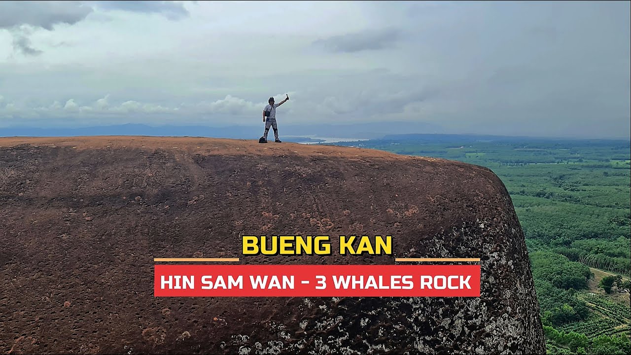 🇹🇭 Hin Sam Wan | 3 Whales Rock | หินสามวาฬ"ภูสิงห์ บึงกาฬ | Bueng Kan - YouTube