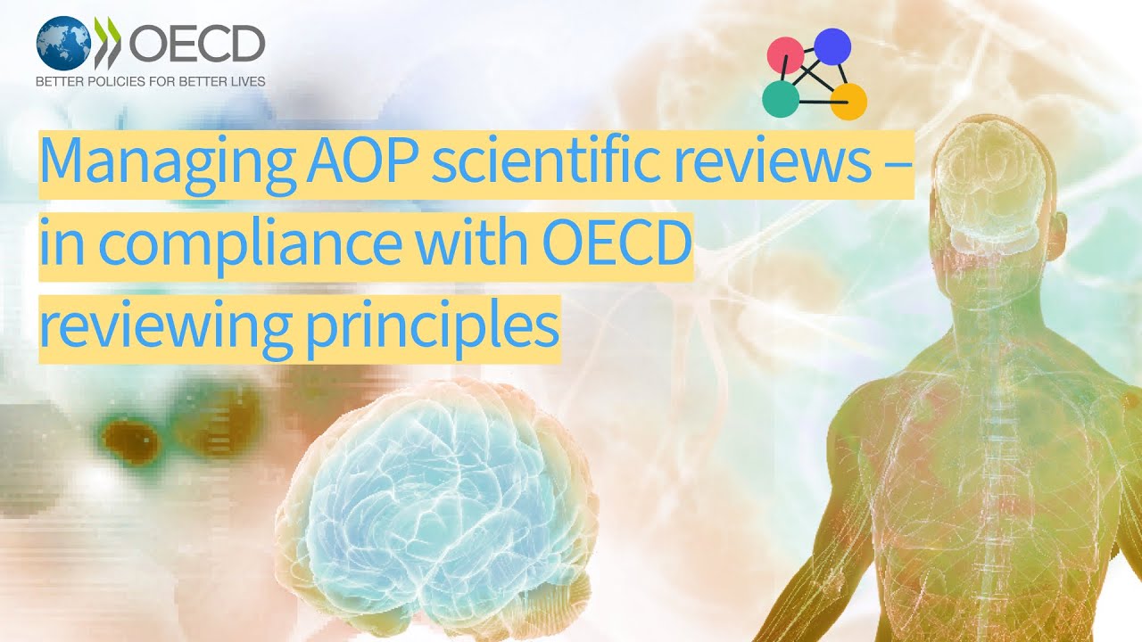 No. 3: Managing AOP peer reviews –compliant with OECD review principles ...