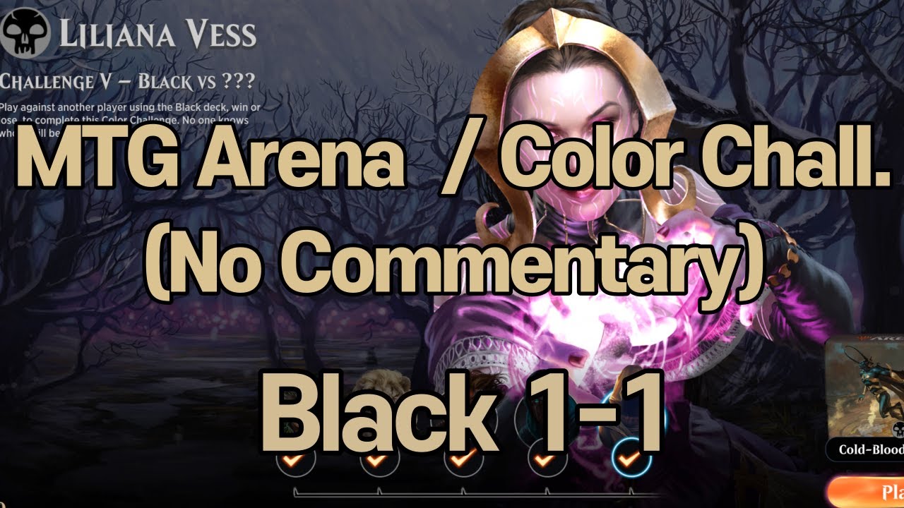 Black / 1-1 / MTG Arena / Color Challenge / No comment - YouTube