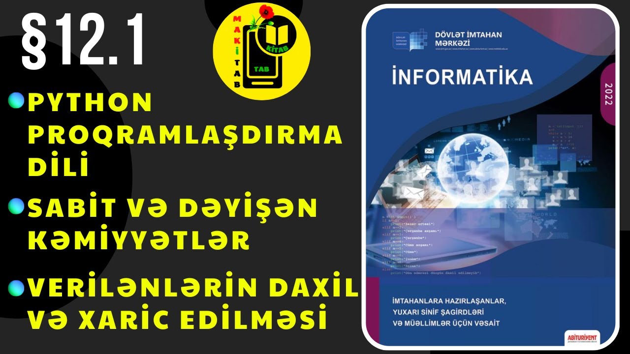 İnformatika DİM Bölmə 12.1 | Python proqramlaşdırma dili. Sabit və ...