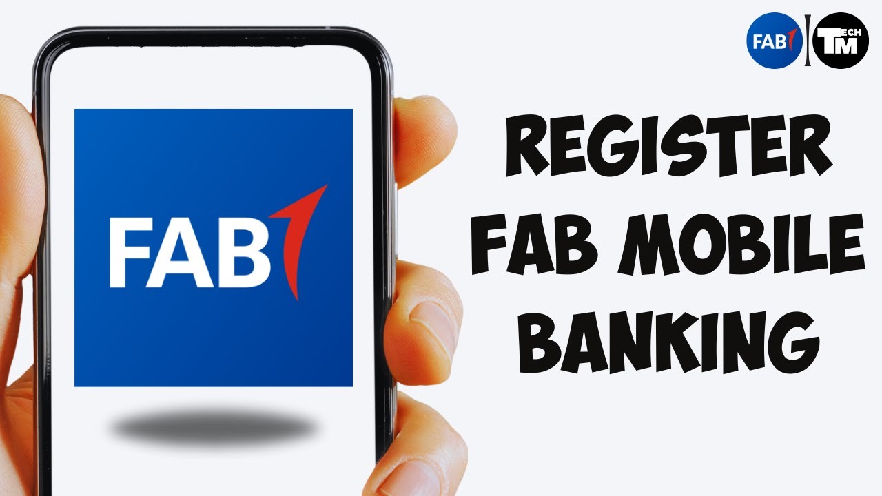 How to Register FAB Mobile Banking - First Abu Dhabi Bank - YouTube