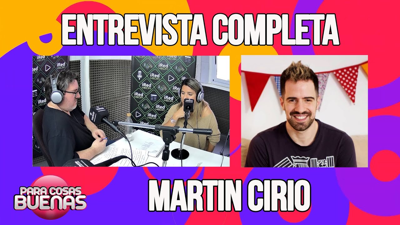 MARTIN CIRIO - ENTREVISTA COMPLETA - YouTube