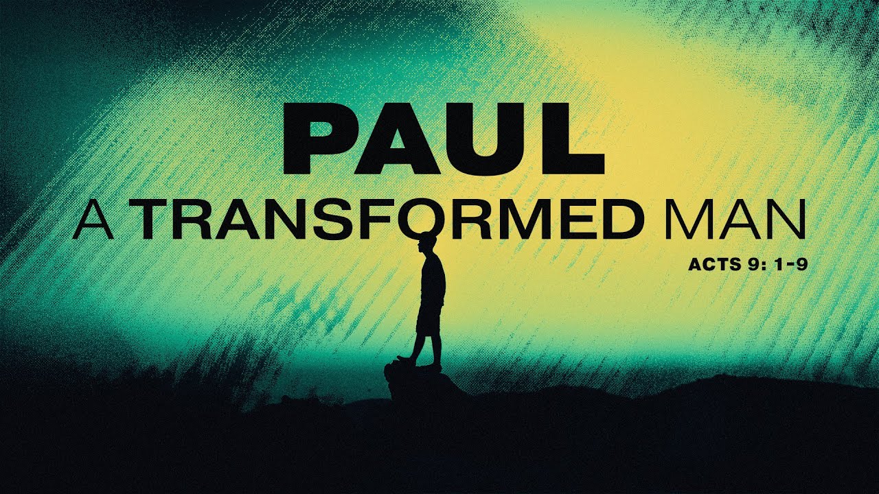 Paul, A Transformed Man (Matt Albritton) - YouTube