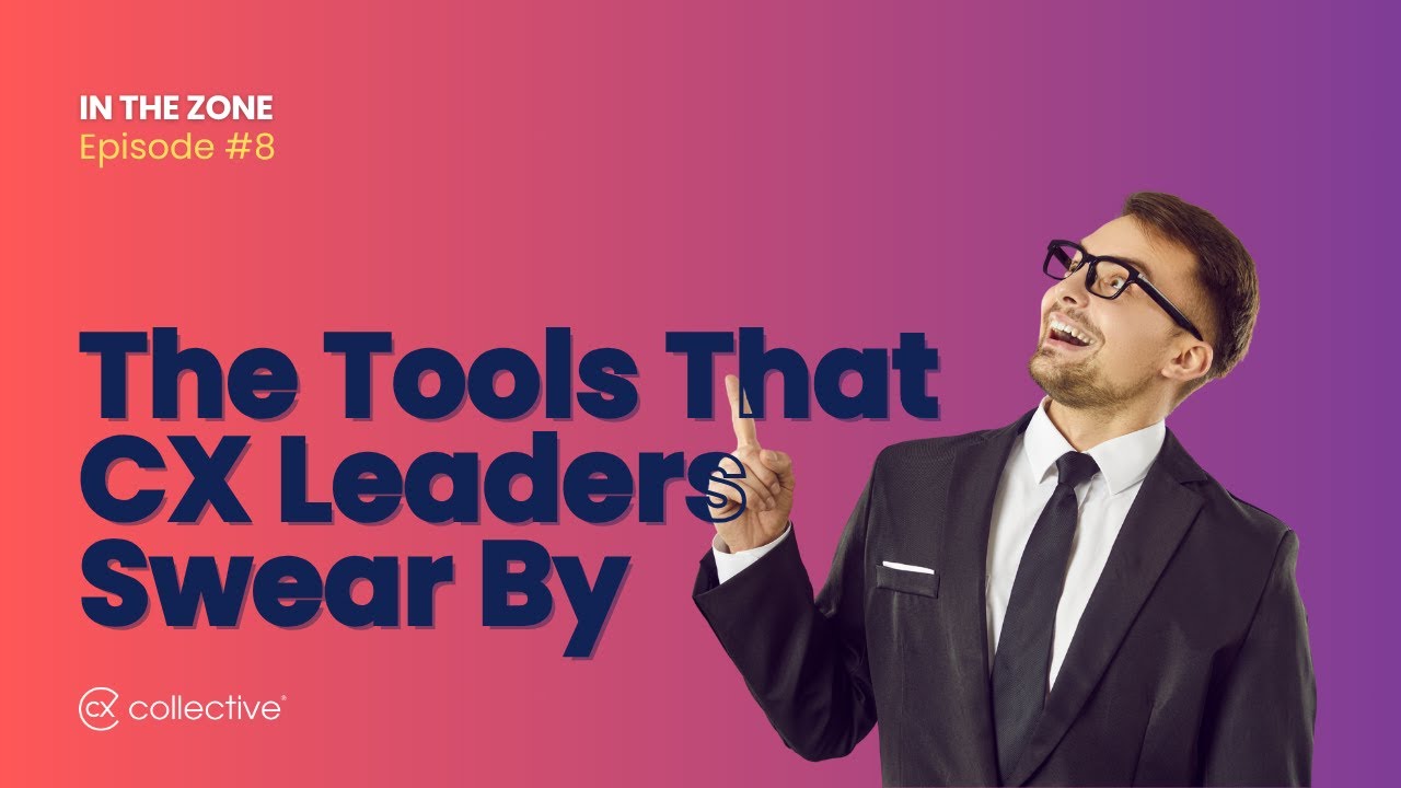 8: Running CX? Here's the Tech Stack You Need... Or You Could Just Wing ...