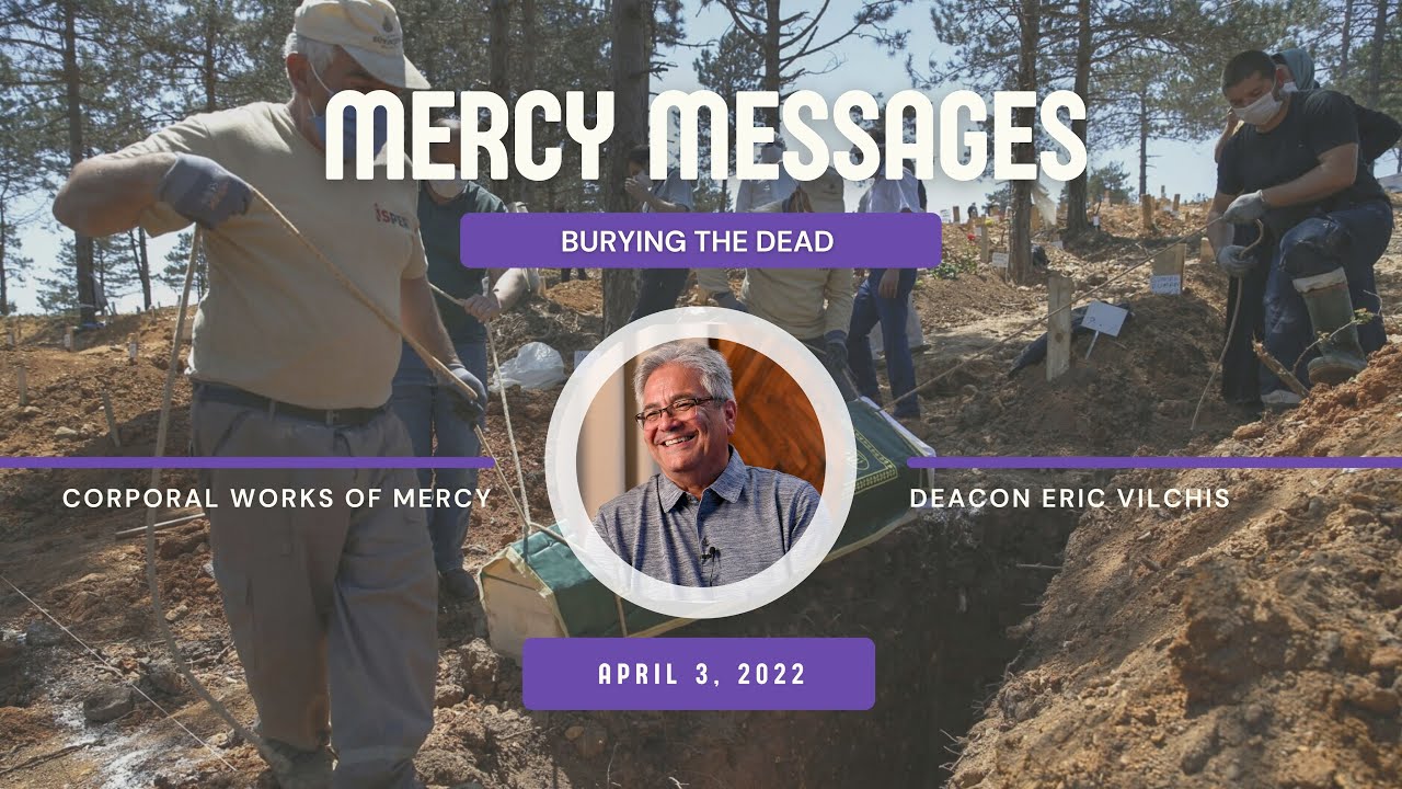 Mercy Messages - 4/3/2022 - Burying the Dead - YouTube