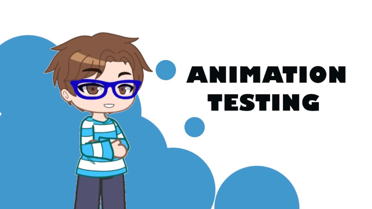 The SECOND animation testing - YouTube