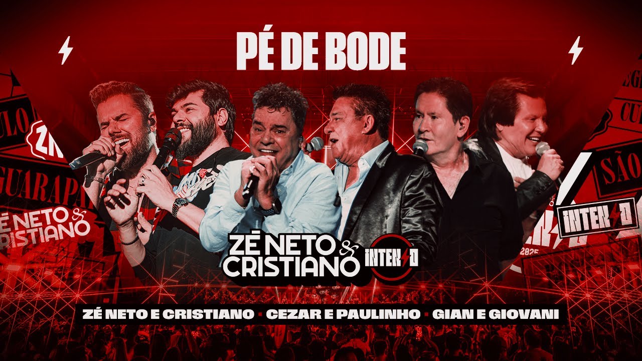 Zé Neto e Cristiano part. Cézar e Paulinho e Gian e Giovani - Pé De ...
