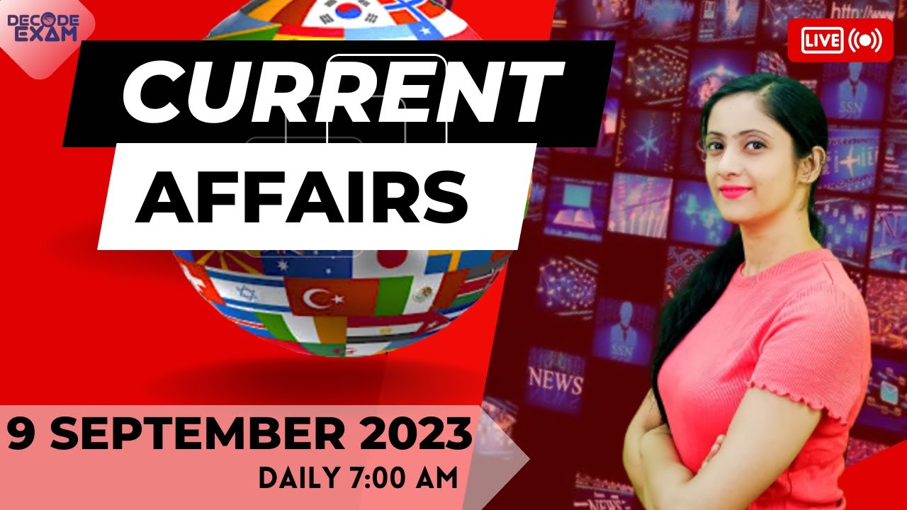 Daily Current Affairs 9 Sept 2023 || Top 10 Current Affairs MCQs Today ...