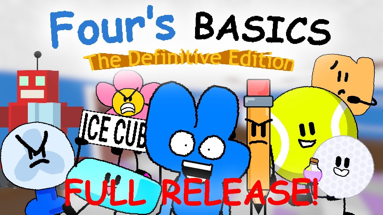 Four's Basics: Definitive Edition FULL RELEASE!!! (Baldi V1.4.3 Mod ...