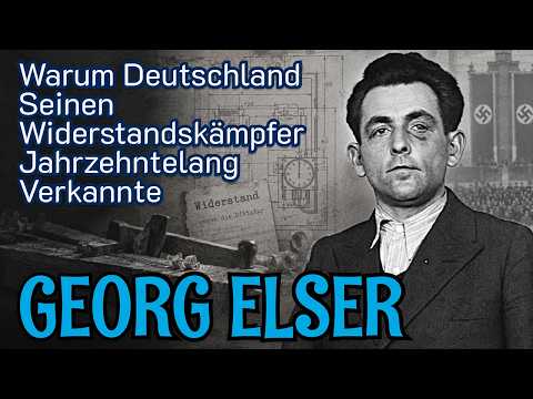 Der Schreiner, der Hitler töten wollte — Georg Elser | Biografische Dokumentation