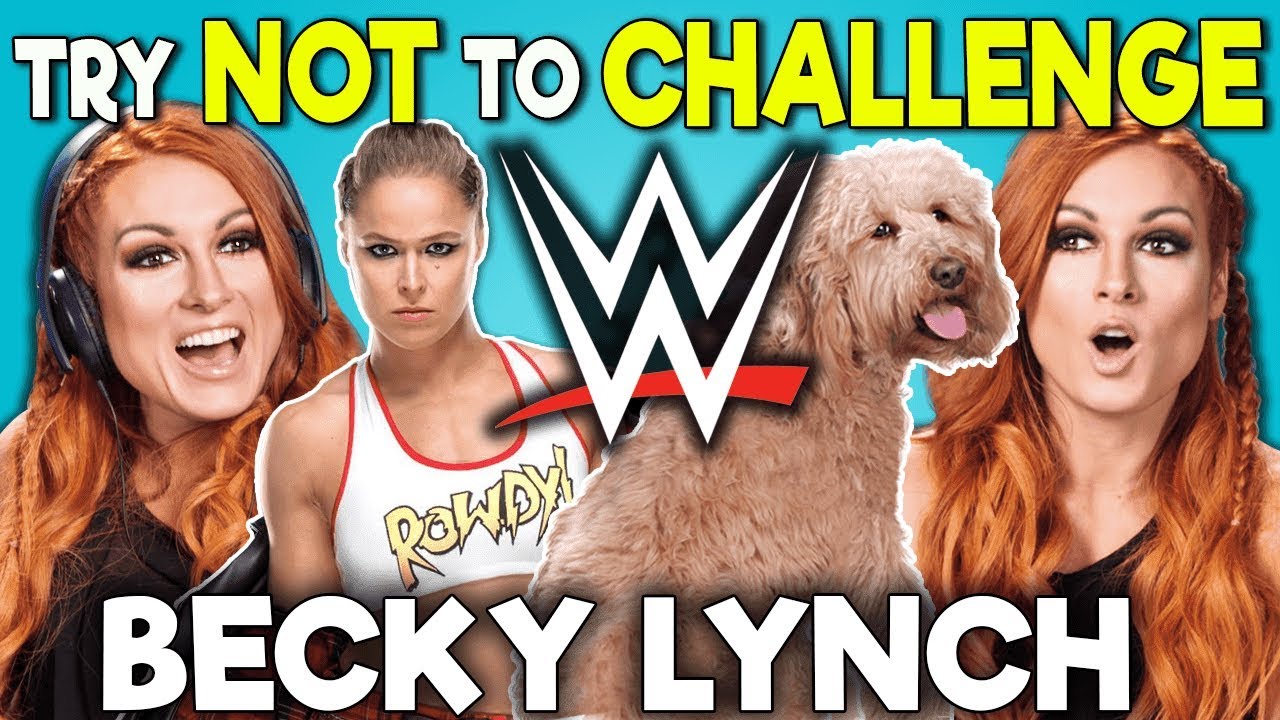 WWE Superstar Becky Lynch Reacts To Try Not To Gauntlet Challenge - YouTube