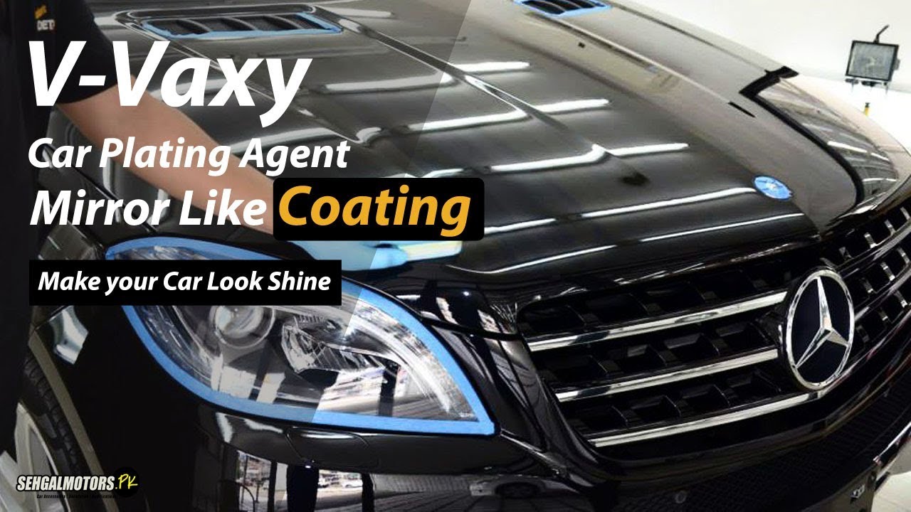V-Vaxy Car Plating Agent for Mirror Like Coating | Car Shine | Car ...