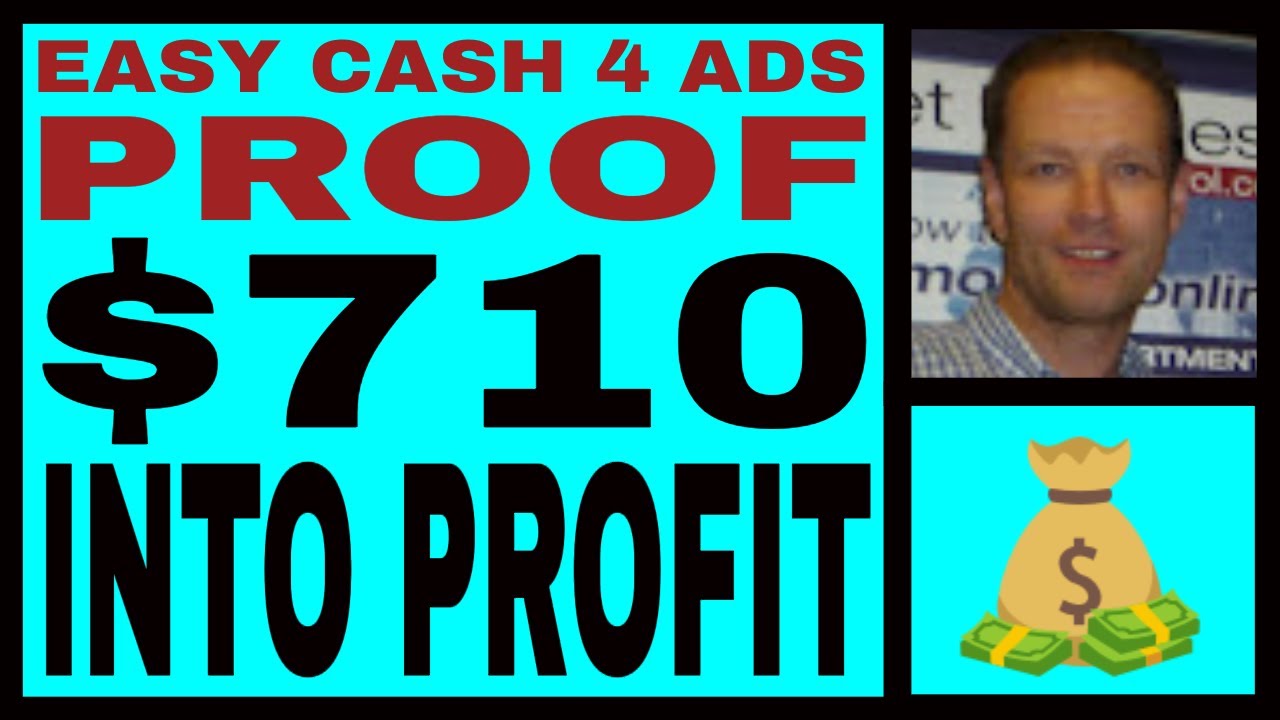 Easy Cash 4 Ads Review - $710 Into PROFIT - $ INCOME PROOF - NO MONTHLY ...