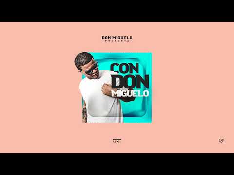 Don Miguelo - Con Don Miguelo