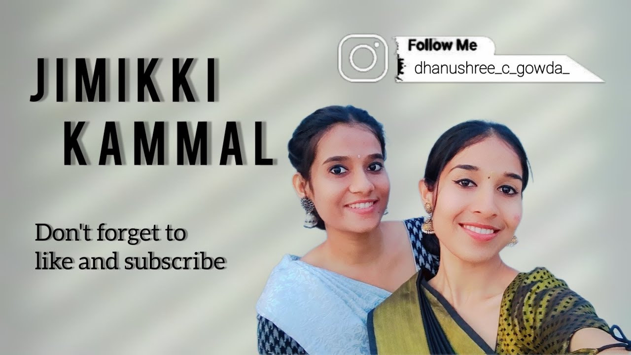 Jimikki Kammal Dance Sizzling Sisters Youtube