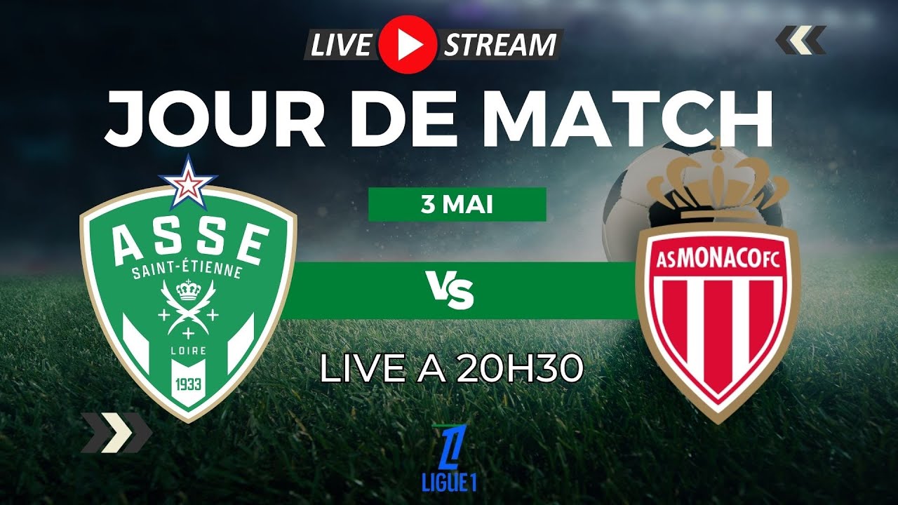 ASSE - AS MONACO le match commenté en direct🟢 Allez les Verts🟢 - YouTube