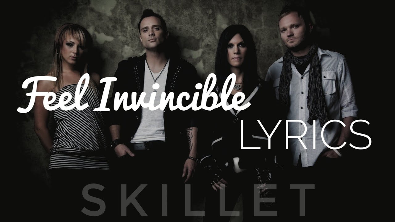 Skillet - Feel Invincible Lyrics - YouTube