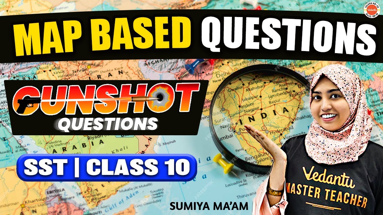MAP BASED QUESTIONS || GUNSHOT QUESTIONS || SST || CLASS 10 || Sumiya ...