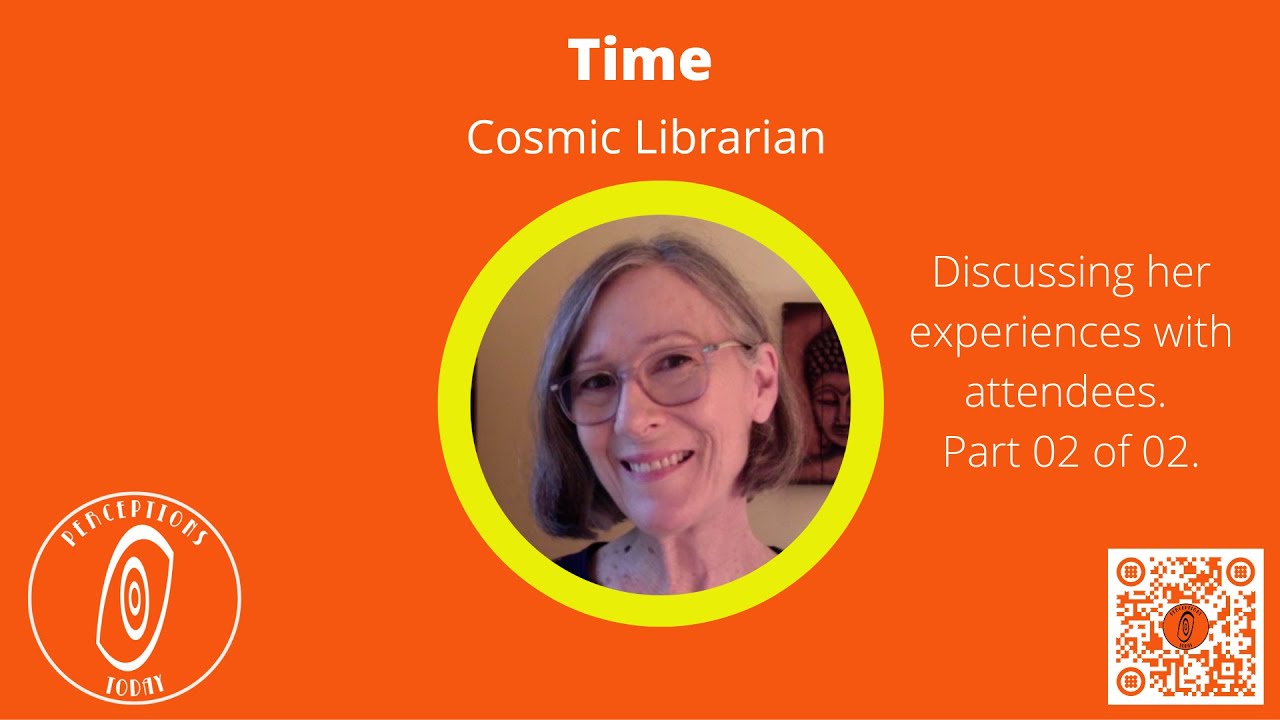 Cosmic Librarian Roundtable discussion about Time part 02 of 02 (00043) - YouTube