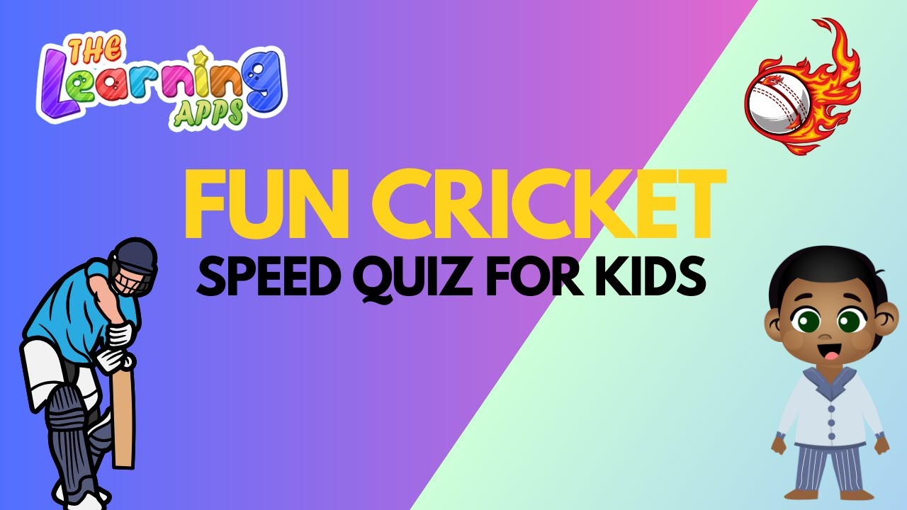 Fun Cricket Speed Quiz for Kids | Cricket Quiz for Kids | Learn with ...