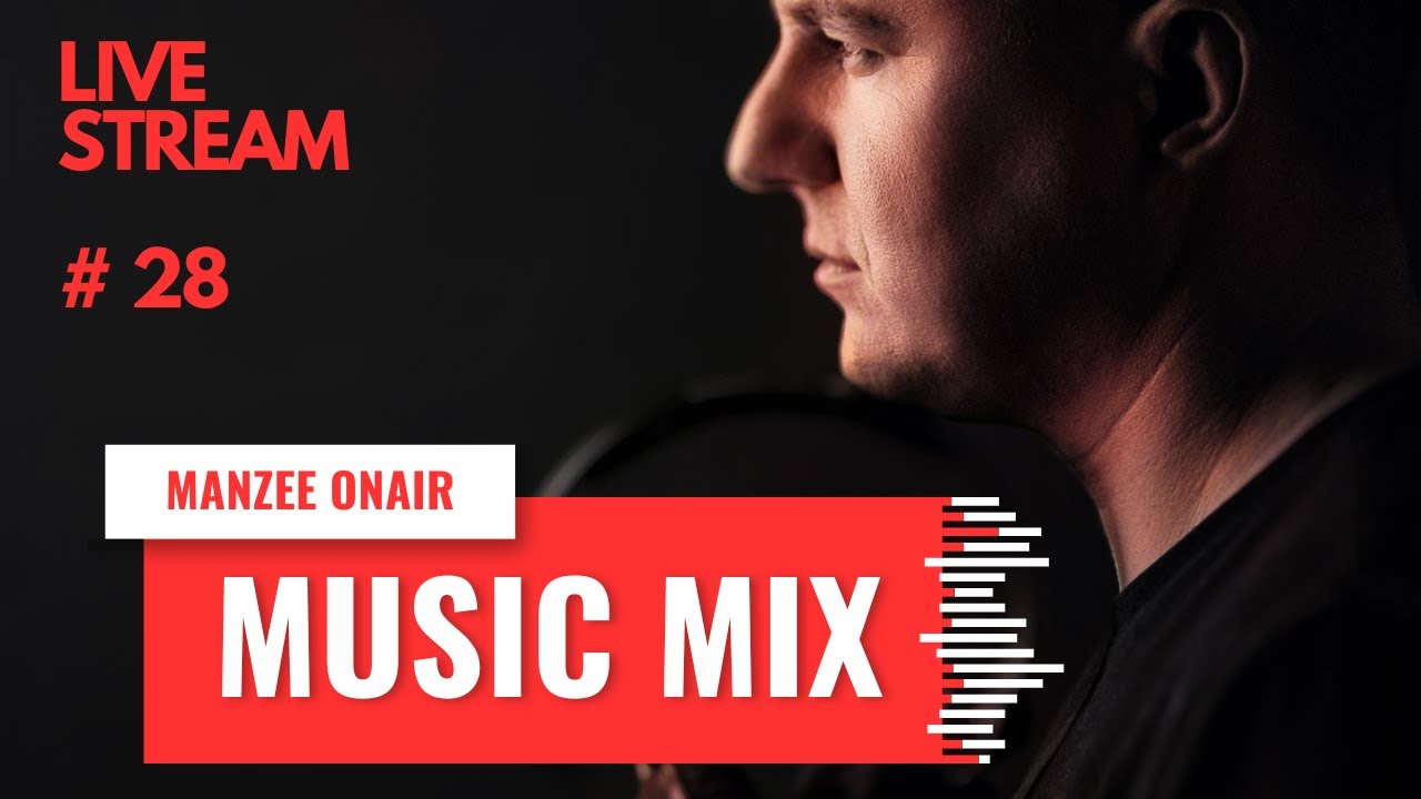 Melodic Techno, House and Trance / Manzee Onair 28 #trance #housemusic ...