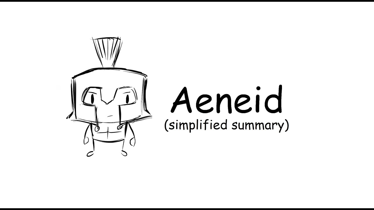 Aeneid Simplified Summary YouTube aeneid-simplified-summary-youtube