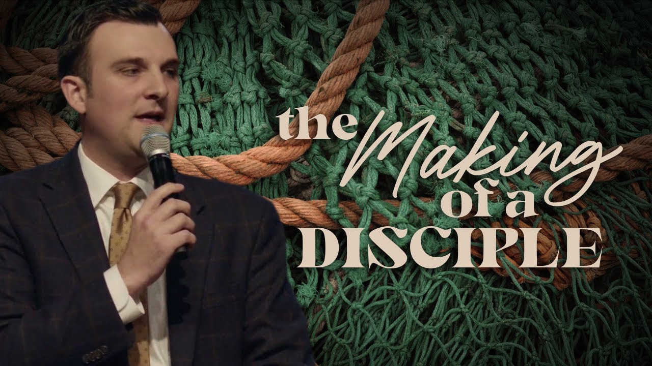 The Making of a Disciple | Sermon | Pastor Kaleb Saucer - YouTube