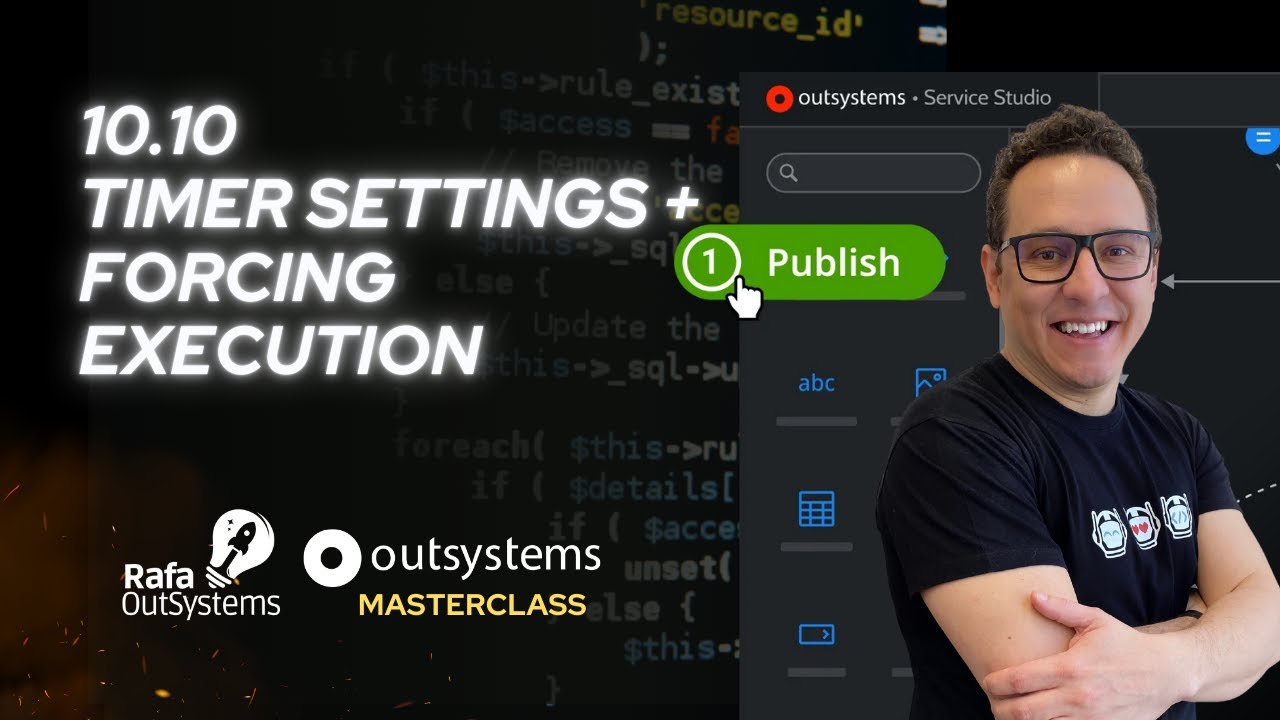 RafaOutSystems - #OutSystems - 10.10 Timer Settings + Forcing Execution - YouTube