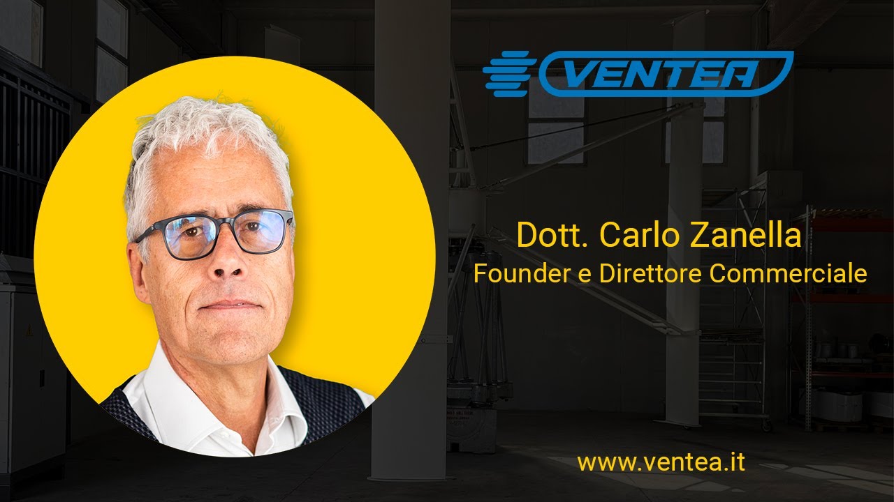 Ventea: Carlo Zanella - Founder e Direttore Commerciale (CSO) - YouTube