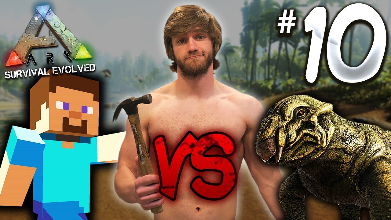 ARK vs MINECRAFT - Part 10 - Ark: Survival Evolved (The Island) - YouTube