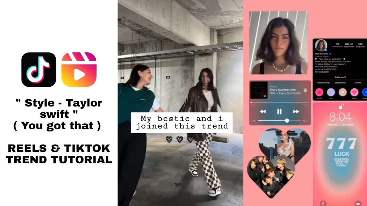 Style - Taylor swift Tiktok & Reels Trend Tutorial ( You got that and I ...