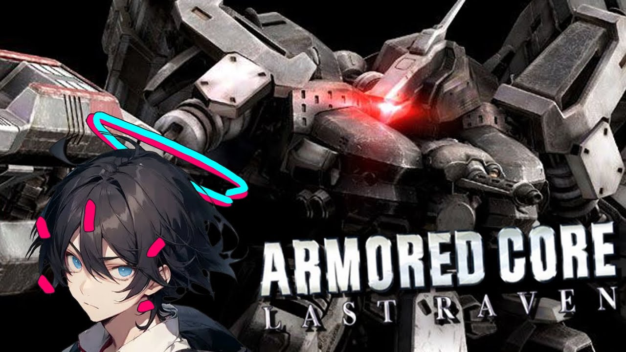 【Armored Core: Last Raven】 The End of The Raven's Nest [Part 1] - YouTube
