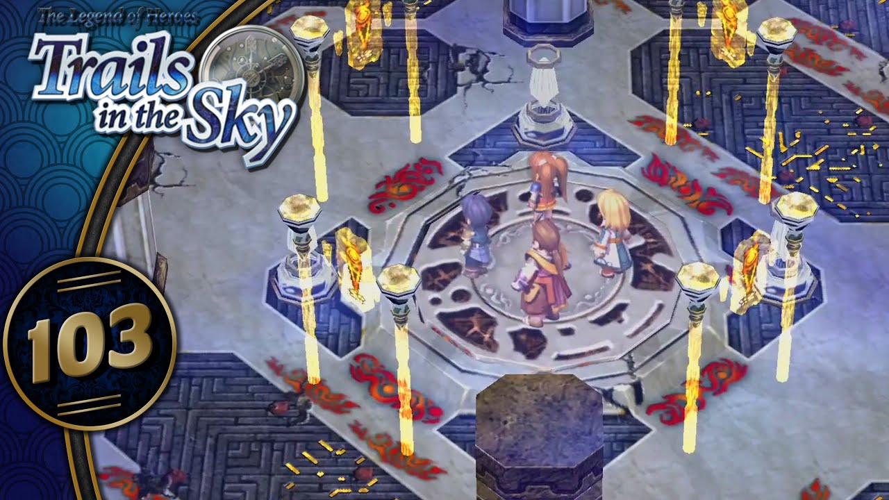Trails In The Sky | Sealed Area 1st Level | Part 103 (PC, Let's Play ...