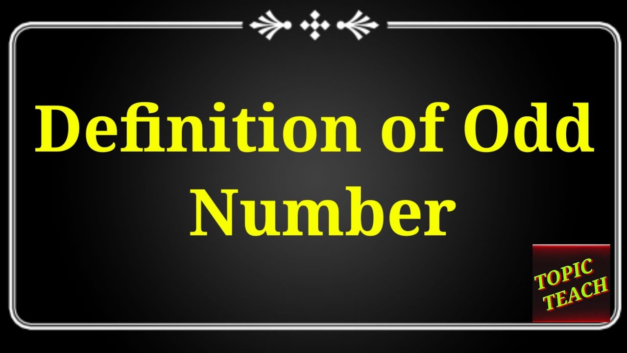 Definition of Odd Number - YouTube