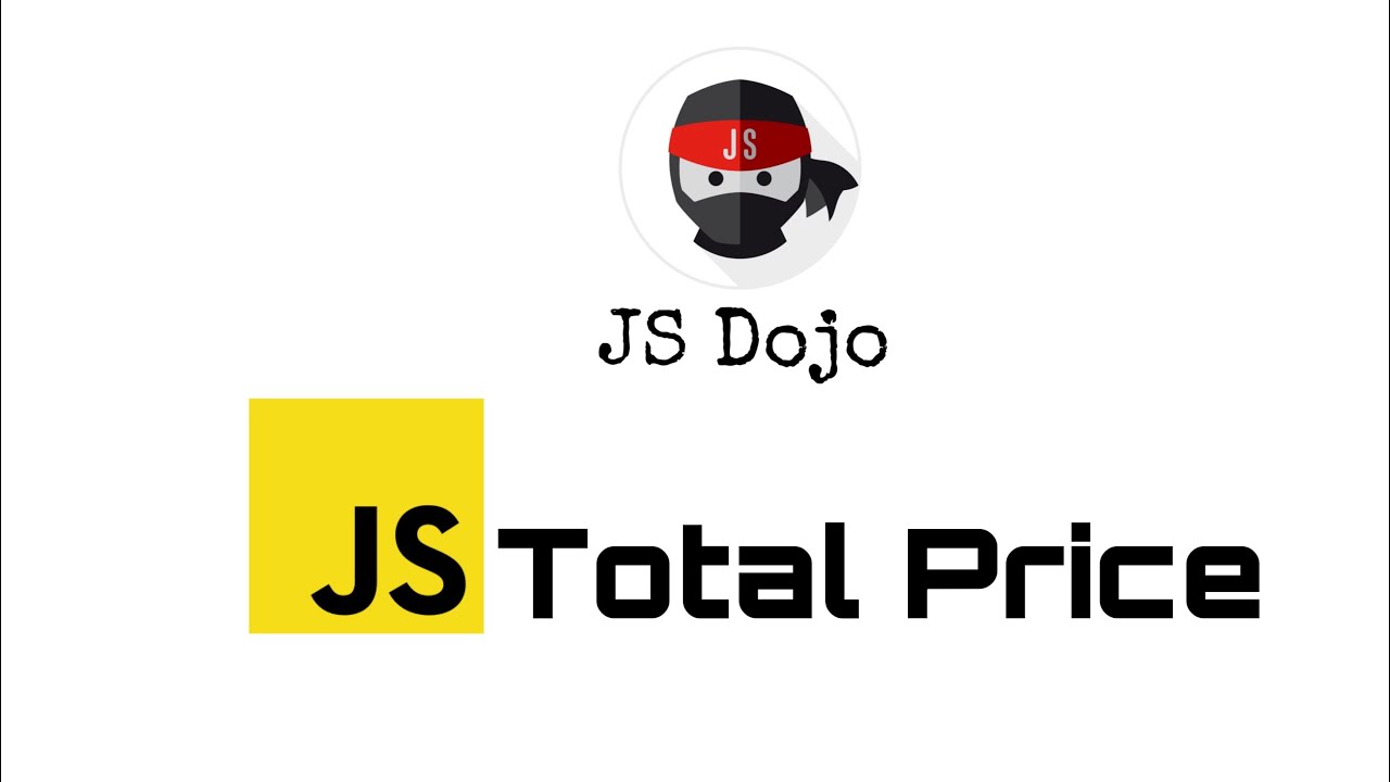041 Javascript Total Price Js Dojo Myanmar Version Youtube
