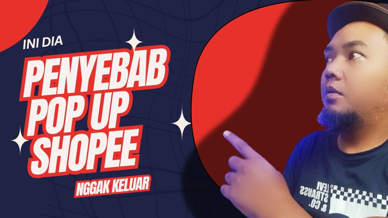 INI DIA PENYEBAB POP UP SHOPEE AFFILIATE NGGAK KELUAR - YouTube