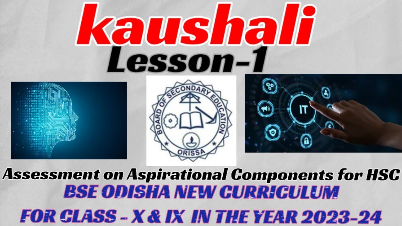 Kaushali(Lesson - 1) @ Assesment on Aspirational Component for HSC ...