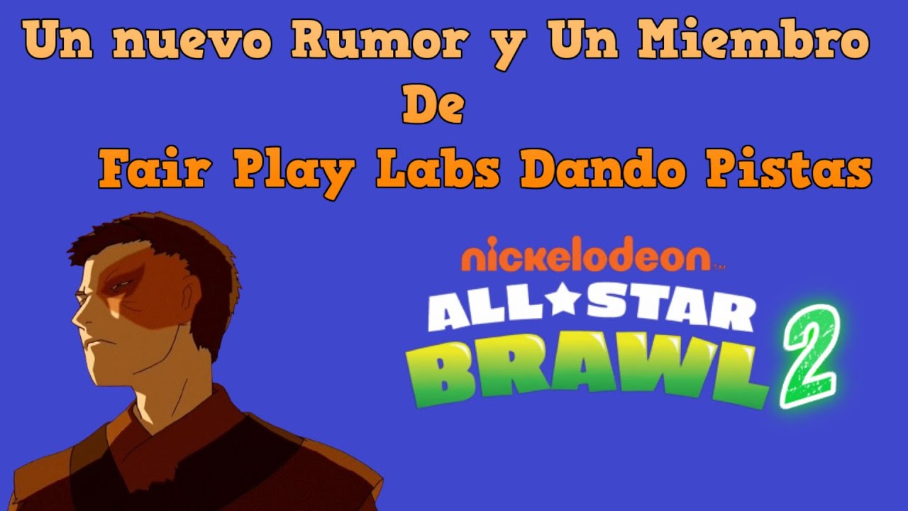 Nickelodeon All-Star Brawl 2 - ( Un nuevo Rumor y Un Miembro de Fair ...