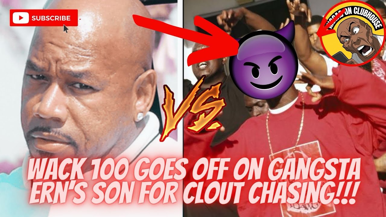 Wack 100 Goes Off On Gangsta Ern’s Son After He Mentions His Name in ...
