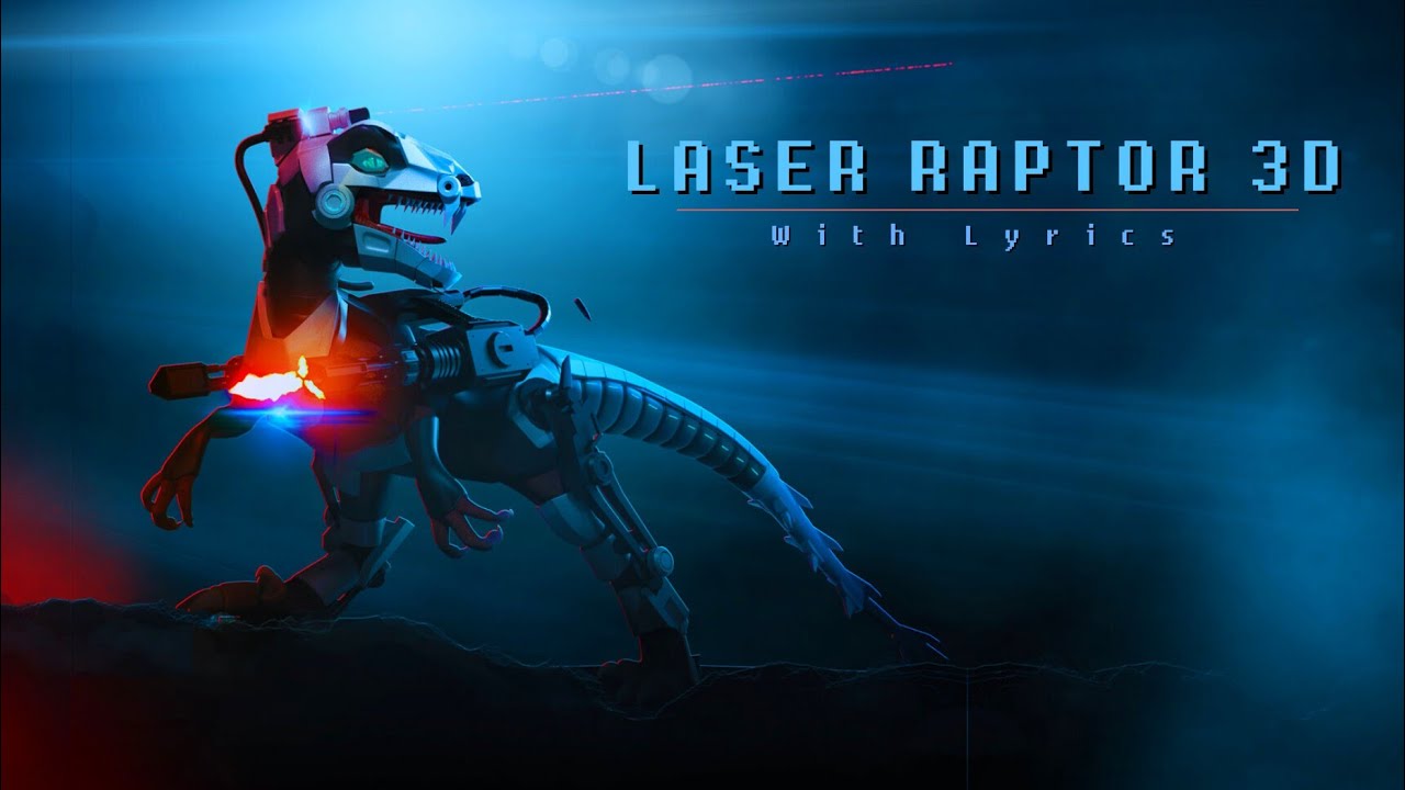 GRAILKNIGHTS - Laser Raptor 3D - With Lyrics - YouTube