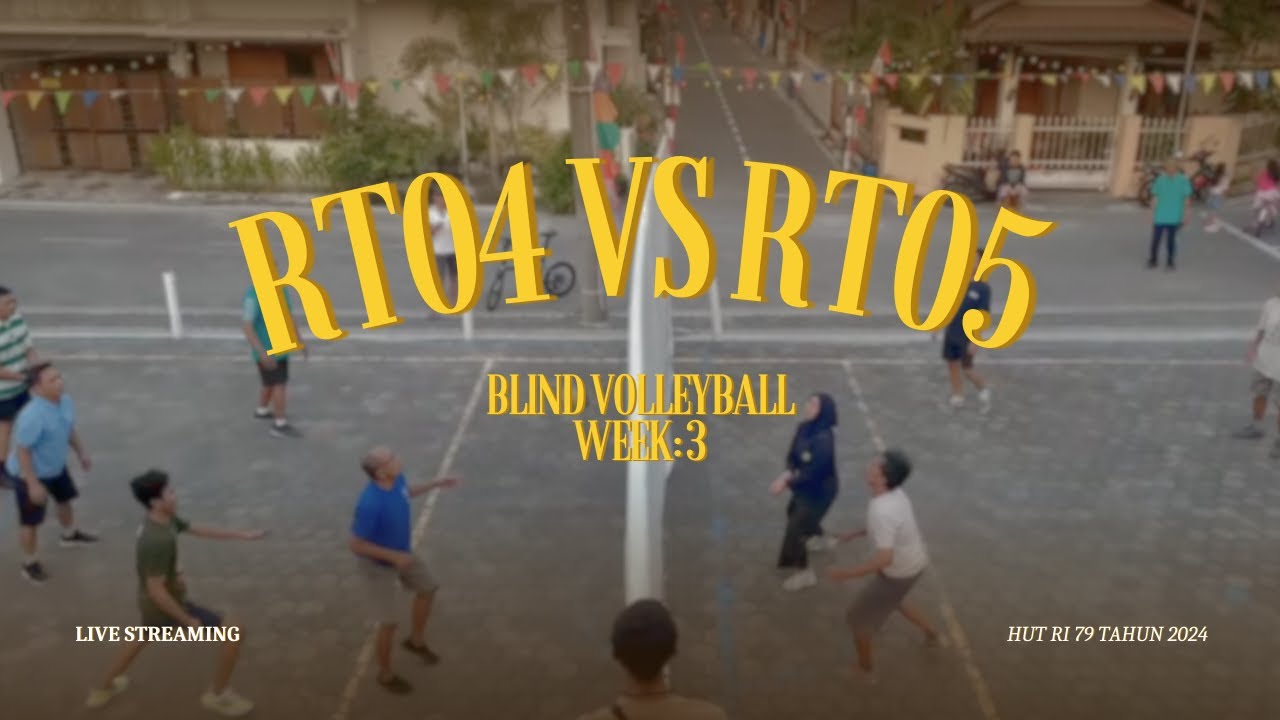 Live Streaming - Blind VolleyBall - RT04 vs RT 05 | 28 Juli 2024 - YouTube
