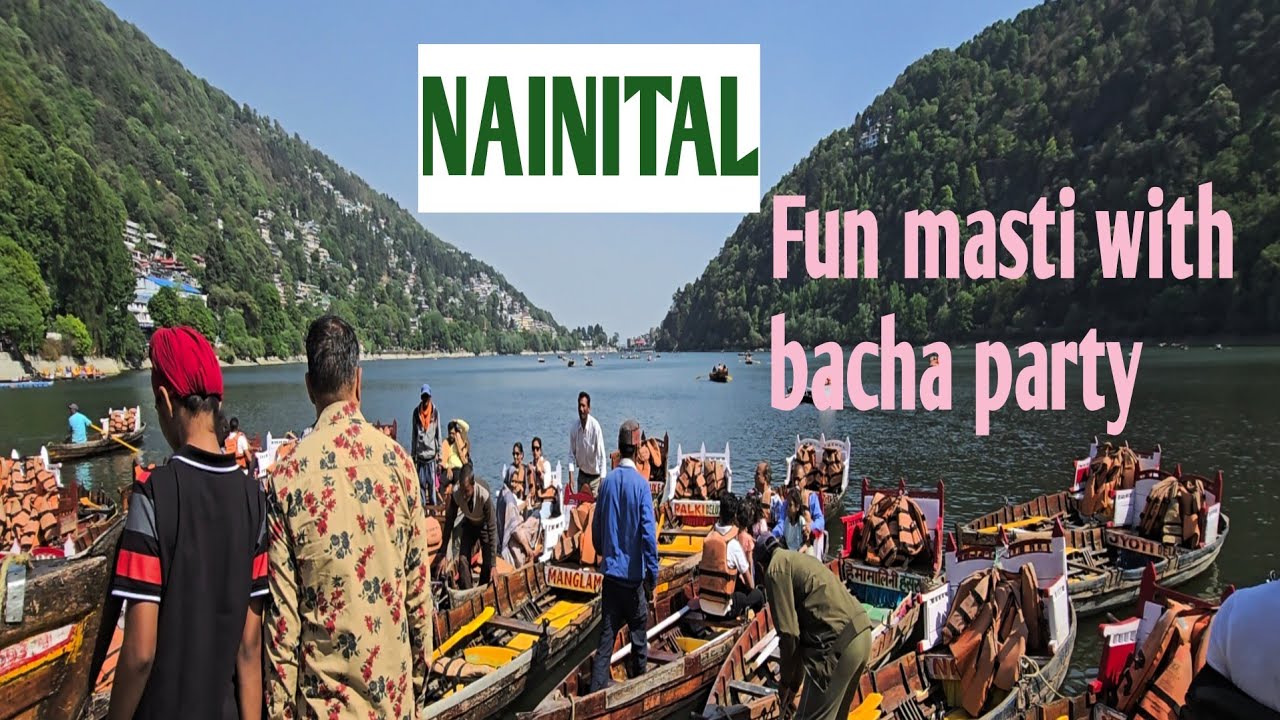 Fearless fun and excitement in Nainital with bacha party - YouTube