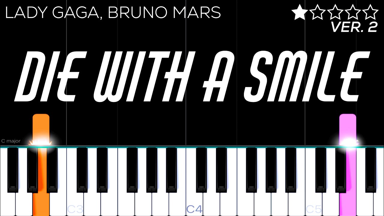 Lady Gaga, Bruno Mars - Die With A Smile | EASY Piano Tutorial Chords ...